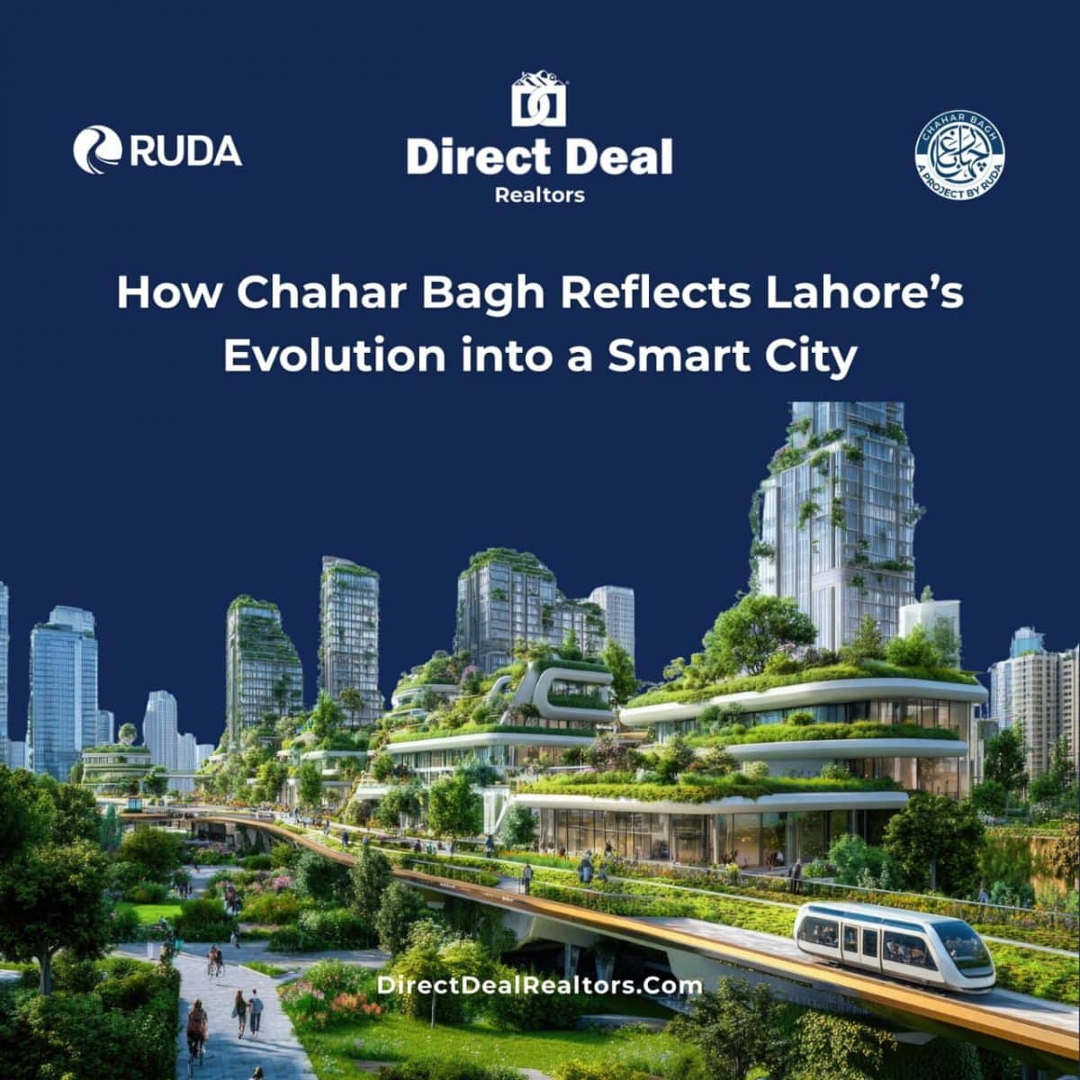 Direct Deal » How Chahar Bagh Reflects Lahore’s Evolution into a Smart ...